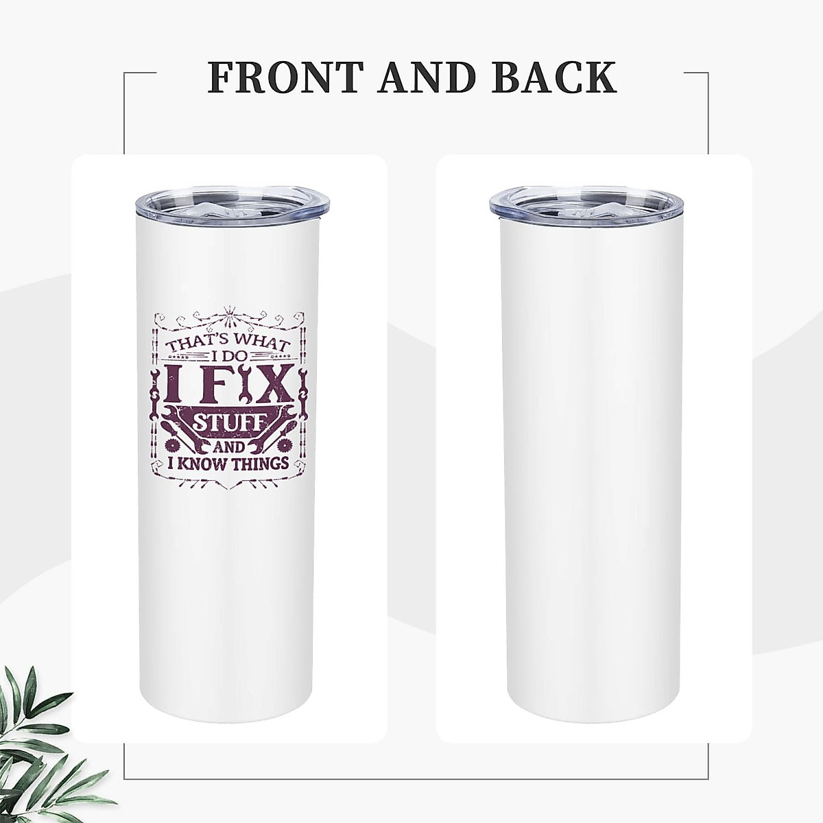 I Fix Stuff And I Knows Things Tumbler With Lids For Gym