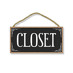 Honey Dew Gifts, Closet,10 Inch By 5 Inch, Closet Sign For Door, Signs For Closet, Closet Door Decor, Closet Sign, Door Sign, Closet Doors, Linen Closet