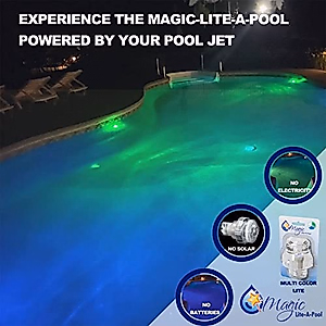 Magic Lite-A- Pool | New and Improved | Jet with LED Lights Provide Mood Pool Lighting w/o Batteries | Powered by Pool Jets | No Tools Req’d Simply Screw in & Replace Your Standard 1.5” Jet Return