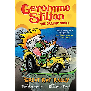 The Great Rat Rally: A Graphic Novel (Geronimo Stilton #3) (3) (Geronimo Stilton Graphic Novel)