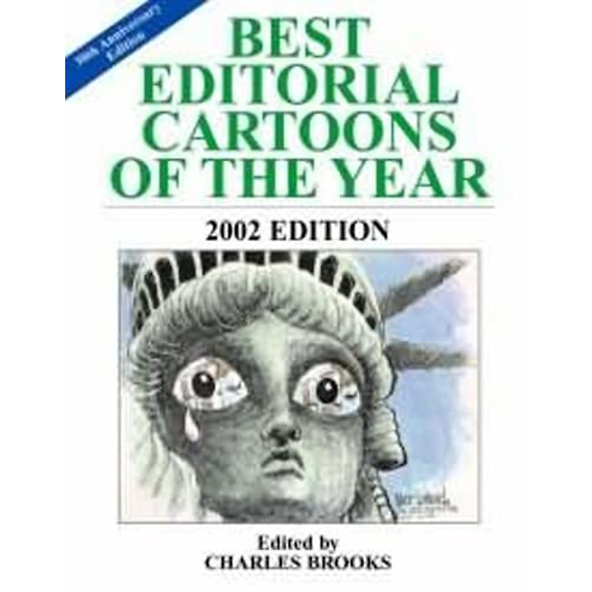 Best Editorial Cartoons of the Year: 2002 Edition
