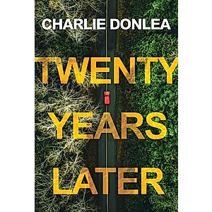 Twenty Years Later: A Riveting New Thriller