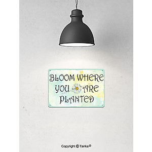 Bloom Where You are Planted 8X12 Inch Tin Retro Look Decoration Crafts Sign for Home Kitchen Bathroom Farm Garden Garage Inspirational Quotes Wall Decor