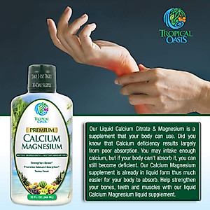 Tropical Oasis Liquid Calcium Magnesium - Natural Formula w/Support for Strong Bones - Liquid Vitamins w/Calcium, Magnesium & Vitamin D - up to 96% Absorption by The Body. - 32oz, 64 Serv.