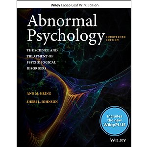 Abnormal Psychology: The Science and Treatment of Psychological Disorders, 14e WileyPLUS Card with Loose-Leaf Set