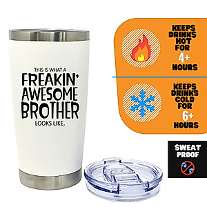 Funny Gift for Brother - Awesome Tumbler Coffee Mug - Great Travel Cup for Brothers From Sisters, Christmas Birthday Presents