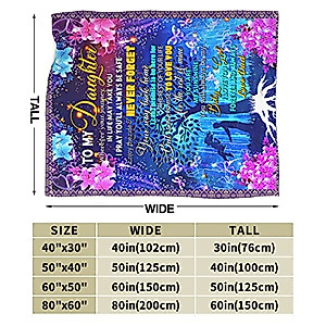 Daughter Gifts, Daughter Gift from Dad, to My Daughter Blanket from Dad, Gift for Daughter Birthday Thanksgiving Mothers Day, Flannel Soft Throw Blanket 60"X80"