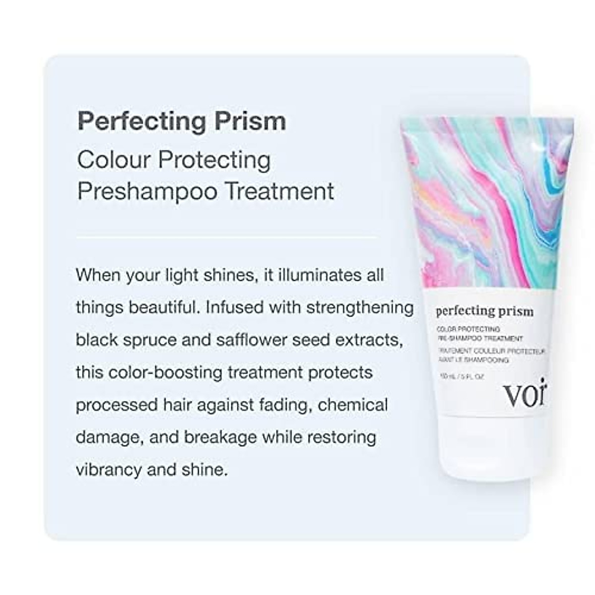 Voir Haircar Perfecting Prism Color Protecting Pre-Shampoo Treatment 5.0 Fl Oz