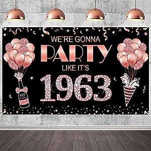 Large 60th Birthday Banner Backdrop Decorations for Women, Rose Gold We're Gonna Party Like It's 1963 Sign Party Supplies, Happy Sixty Birthday Poster Decor for Outdoor Indoor