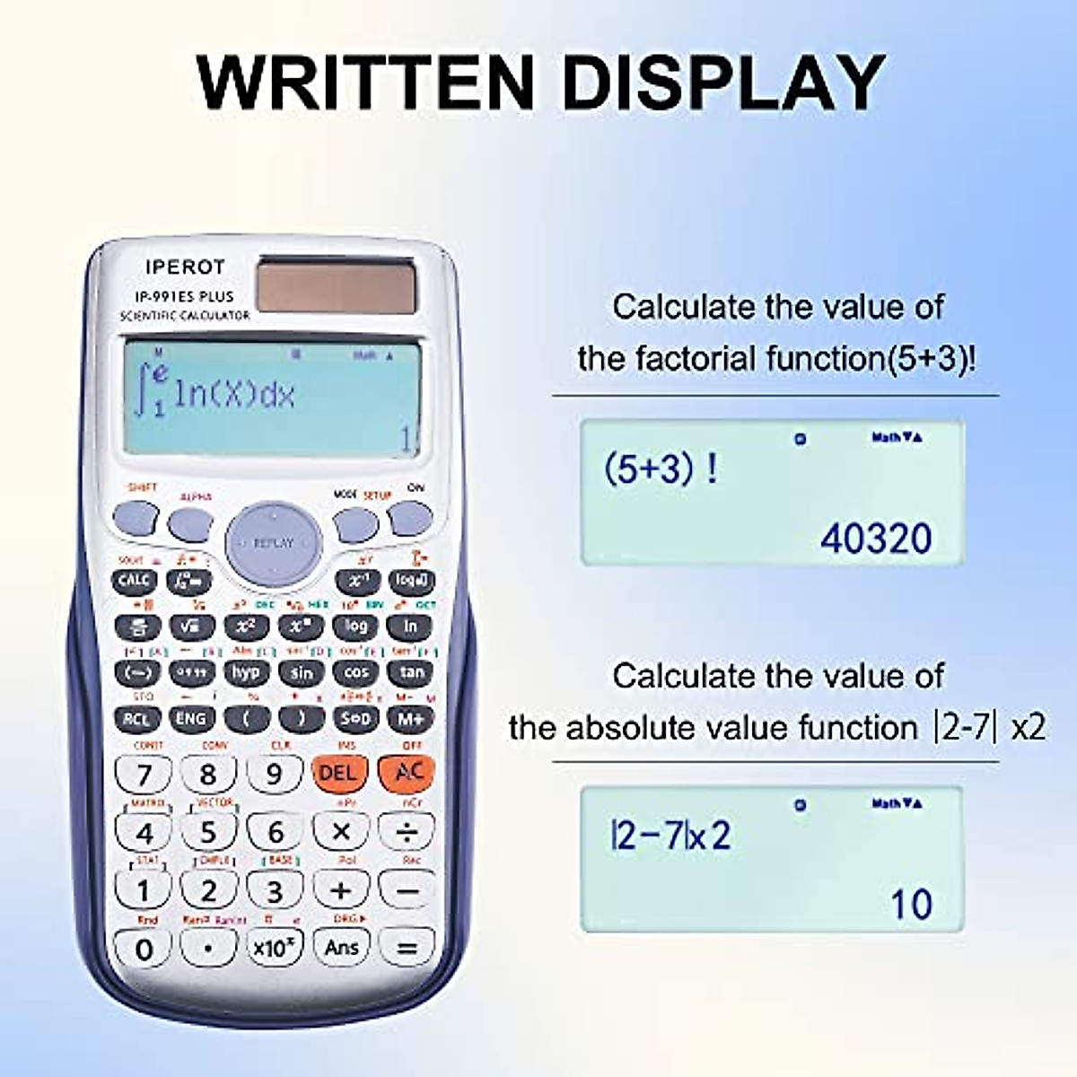 IPEROT Scientific Calculators, Scientific Calculator Large Screen 417 Functions, Calculators Very Suitable for High School and College Students Calculus Algebra and Other Math Textbooks (991ES Plus)