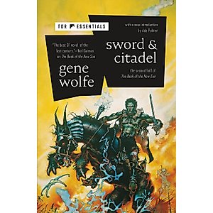 Sword & Citadel (The Book of the New Sun, 2)