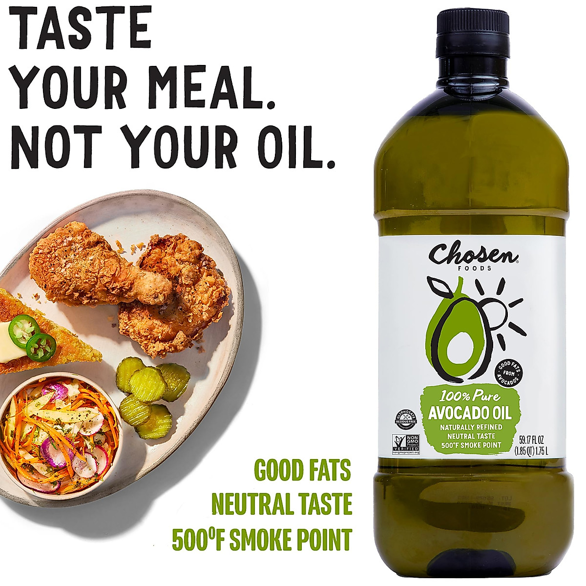 Chosen Foods 100% Pure Avocado Oil, Keto and Paleo Diet Friendly, Kosher Oil for Baking, High Heat Cooking Oil, Frying, Homemade Sauces, Dressings and Marinades (1.75 liters)