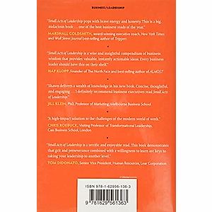 Small Acts of Leadership: 12 Intentional Behaviors That Lead to Big Impact