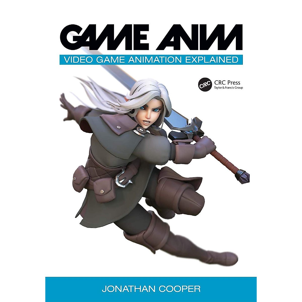 Game Anim: Video Game Animation Explained