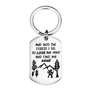Wanderlust Keychain And Into The Forest I Go to Lose My Mind and Find My Soul Nature Lover Gift (into the forest)