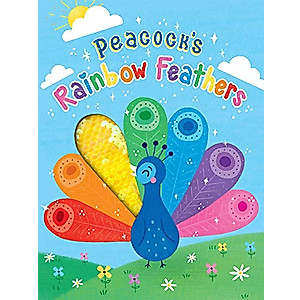Peacock's Rainbow Feathers - Touch and Feel Board Book - Sensory Board Book