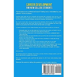 Career Development For New College Students: How to Find the Right Career Path and Get the Job that Makes You Happy