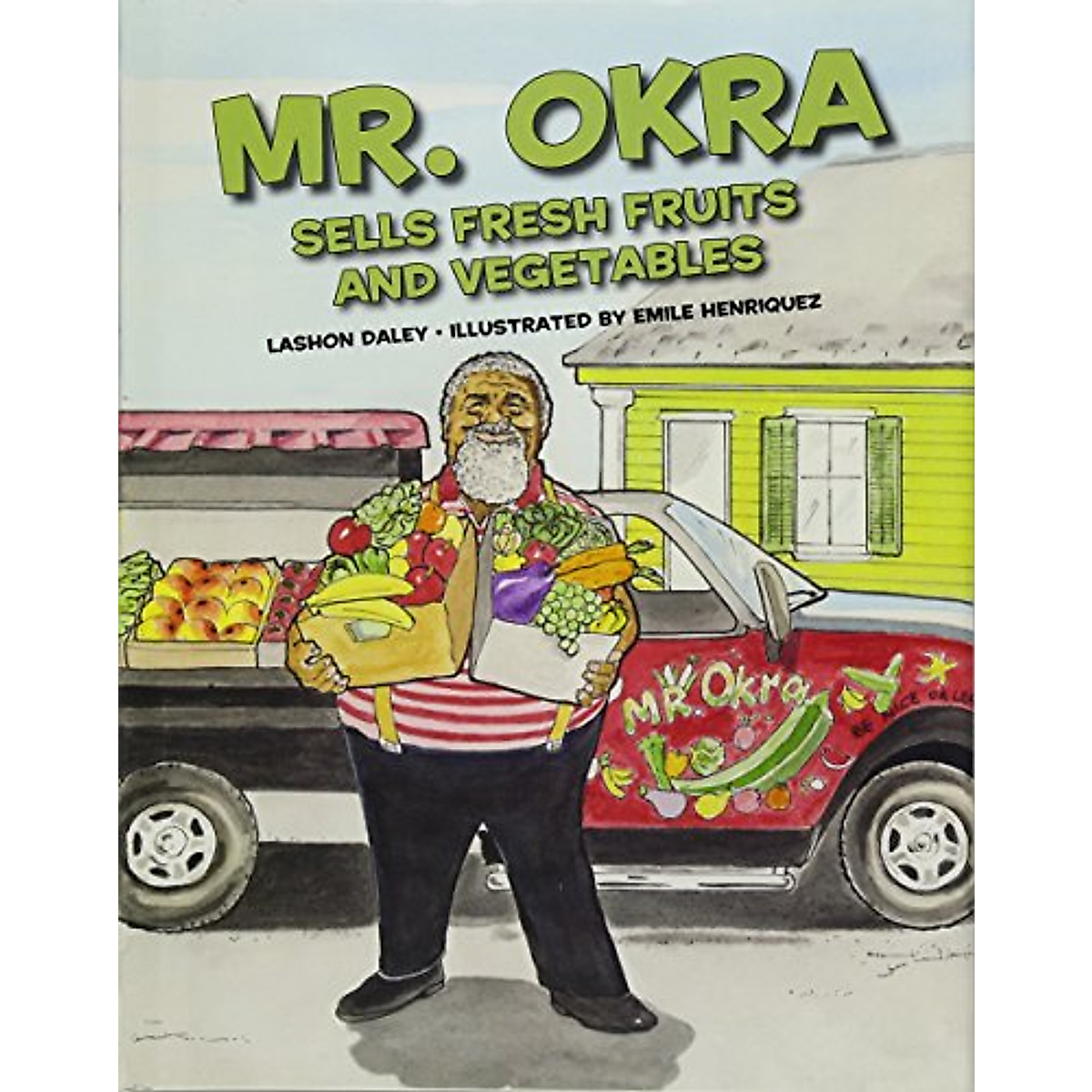 Mr. Okra Sells Fresh Fruits and Vegetables
