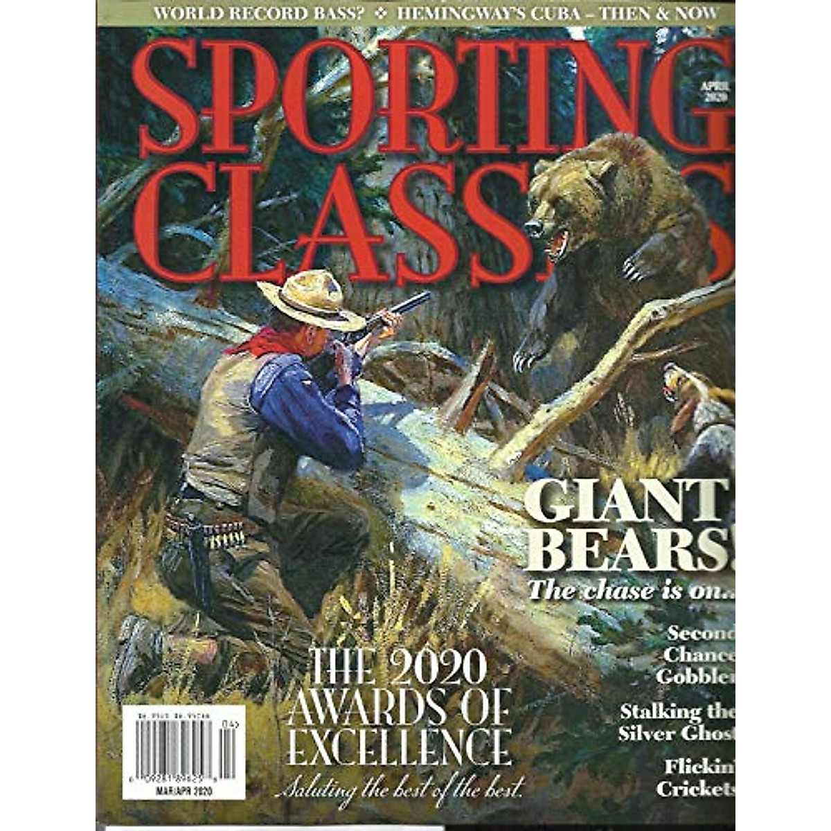 SPORTING CLASSICS MAGAZINE, GIANT BEARS ! THE CHASE IS ON MARCH/APRIL, 2020
