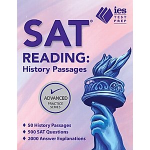 SAT Reading: History Passages (Advanced Practice)