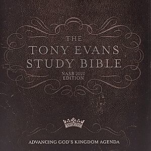 NASB Tony Evans Study Bible, Jacketed Hardcover, Black Letter, Study Notes and Commentary, Articles, Videos, Charts, Easy-to-Read Bible Karmnina Type