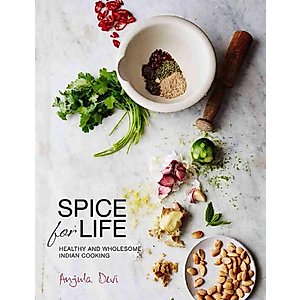 Spice for Life: One Hundred Healthy Indian Recipes