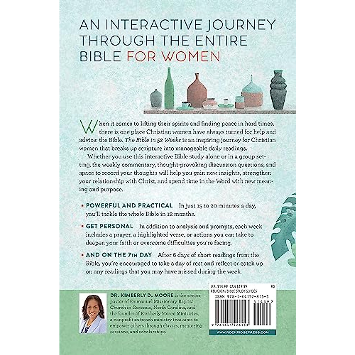 The Bible in 52 Weeks: A Yearlong Bible Study for Women