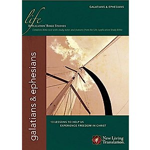Galatians & Ephesians (Life Application Bible Studies: NLT)