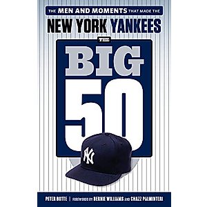 The Big 50: New York Yankees
