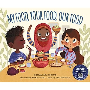 My Food, Your Food, Our Food (How Are We Alike and Different?)