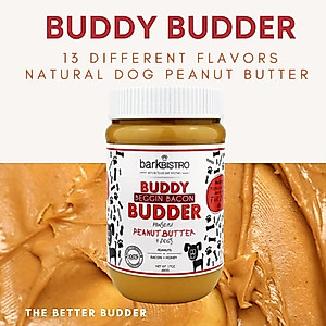 BUDDY BUDDER Bark Bistro Company, Begging Bacon, 100% Natural Dog Peanut Butter, Healthy Peanut Butter Dog Treats, Stuff in Toy, Dog Enrichment, Pill Pocket for Dogs, Made in USA, (17oz Jars)