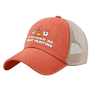 Dad Hat I'd Rather Be Ghost Hunting Trucker Hat Women Funny Mesh Hat for Summer Orange