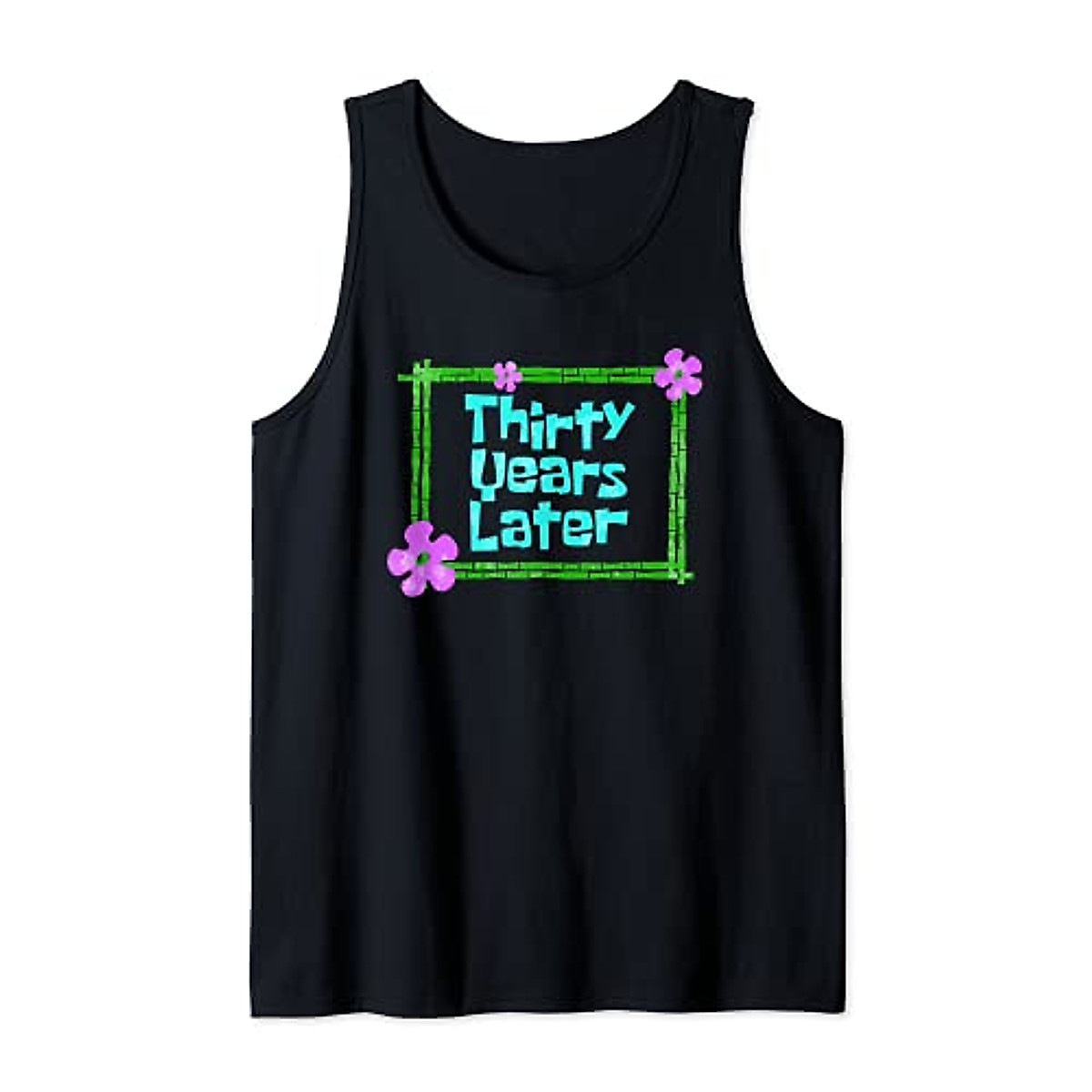 Thirty Years Later Funny 30 year old birthday party Tank Top