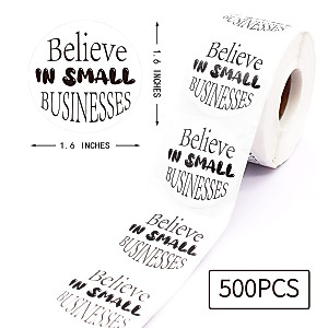 Littlefa 1.5” Believe in Small Businesses Stickers,Thank You Stickers,Bakeries Stickers,Handmade Stickers,Small Business Stickers, Envelopes Stickers, Gift Bags Packaging 500 PCS