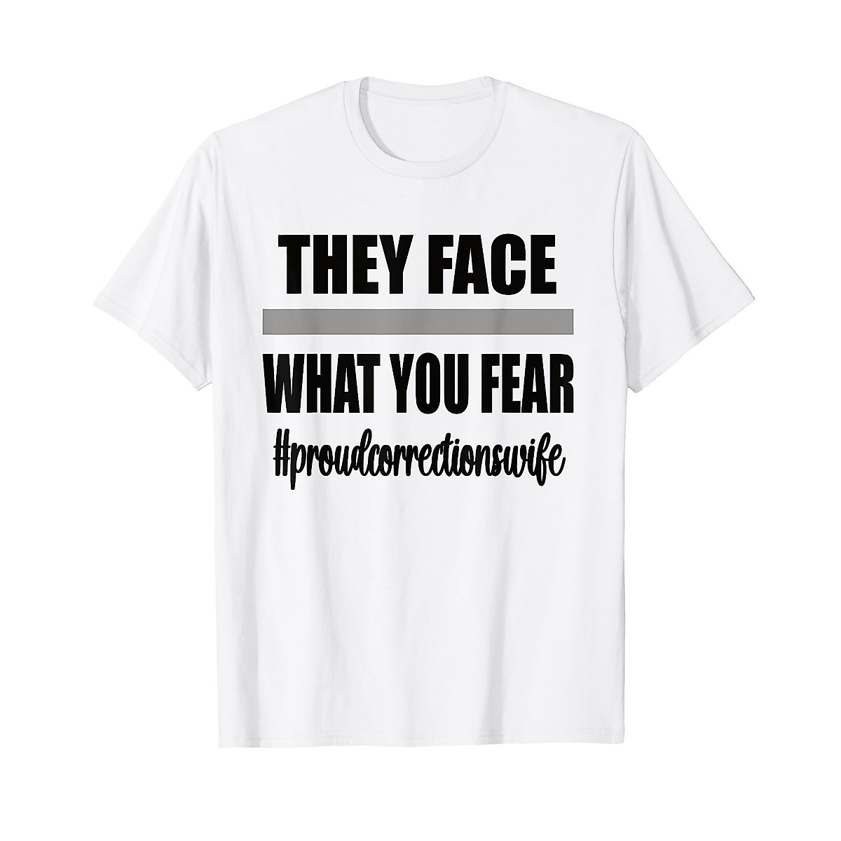 Proud Corrections Wife Silver Line Correctional Officer Wife T-Shirt