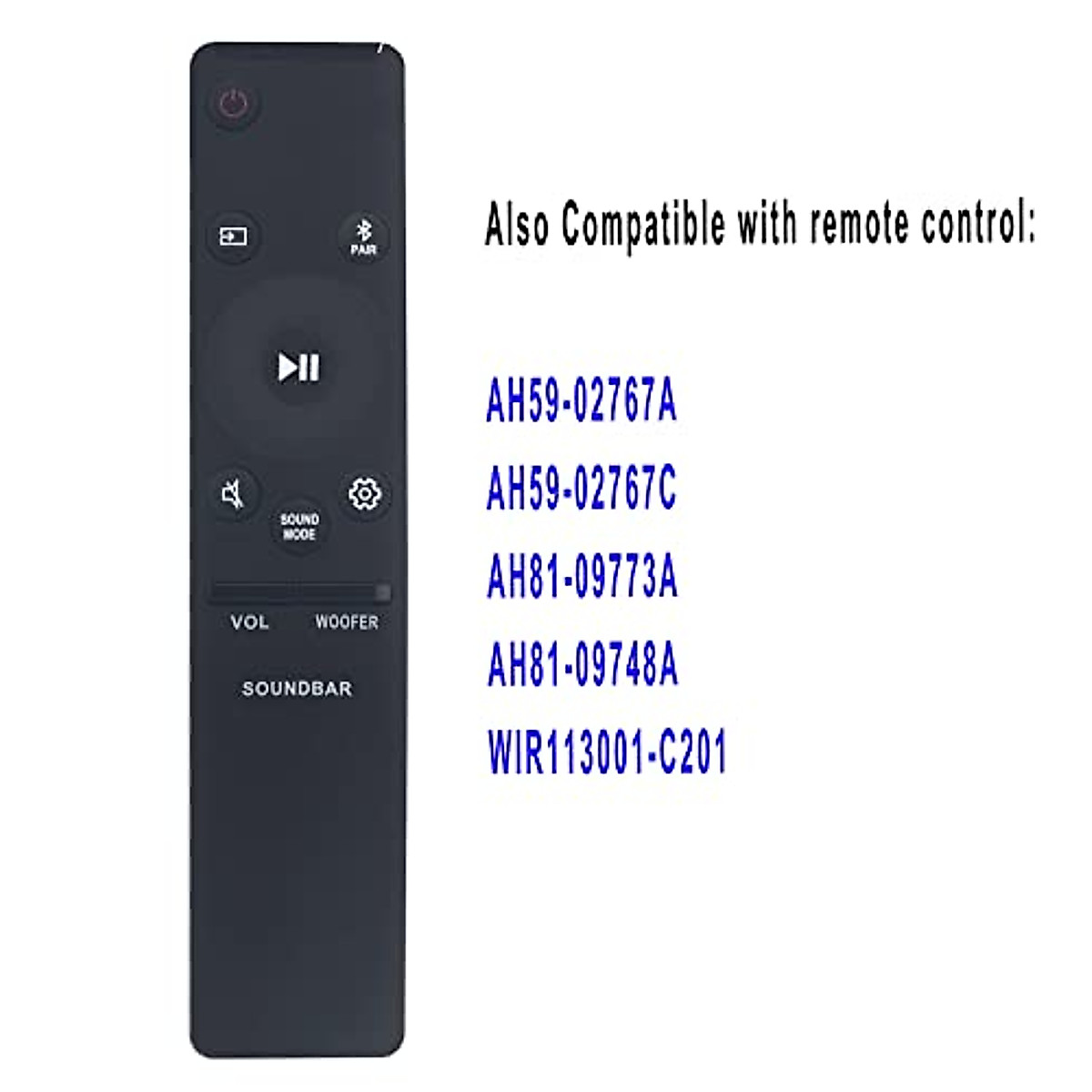 AH81-11678A Replaced Remote fit for Samsung Soundbar HW-T40M HW-T410 HW-T410/ZA HW-T47M HW-R50C HW-R50M HW-R550 HW-R60C HW-R60M HW-R60MV HW-R650 HW-S41T HW-S40T HW-T45C HW-T50M HW-T510 HW-T550