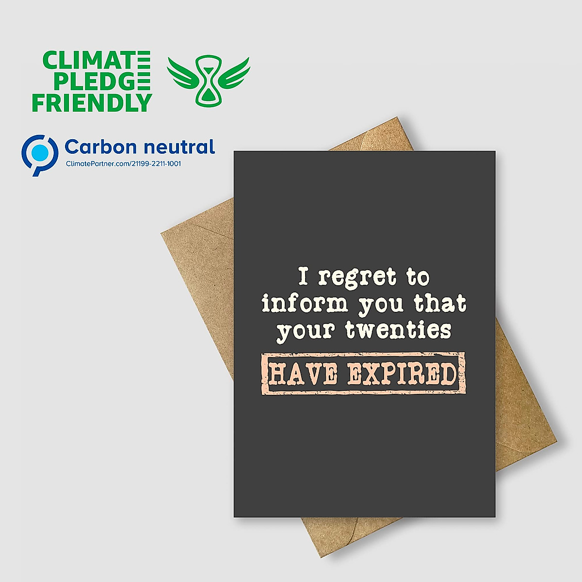 Funny 30th Birthday Card for men or women with envelope | Joke card for someone who is turning 30 years old | Original and unique present idea for son, daughter | Your Twenties Have Expired