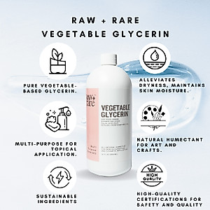 Vegetable Glycerin/Glycerine Quart (32 fl. oz.), Natural Pure USP Food Grade/Cosmetic Grade, For Skin, Hair, Crafts, Soap Base Oil - Kosher, Halal and Pharmaceutical for by Raw Plus Rare