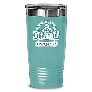 Funny Welder Gifts Tumbler When the helmet drops, the bullshit stops 20oz, Teal Green