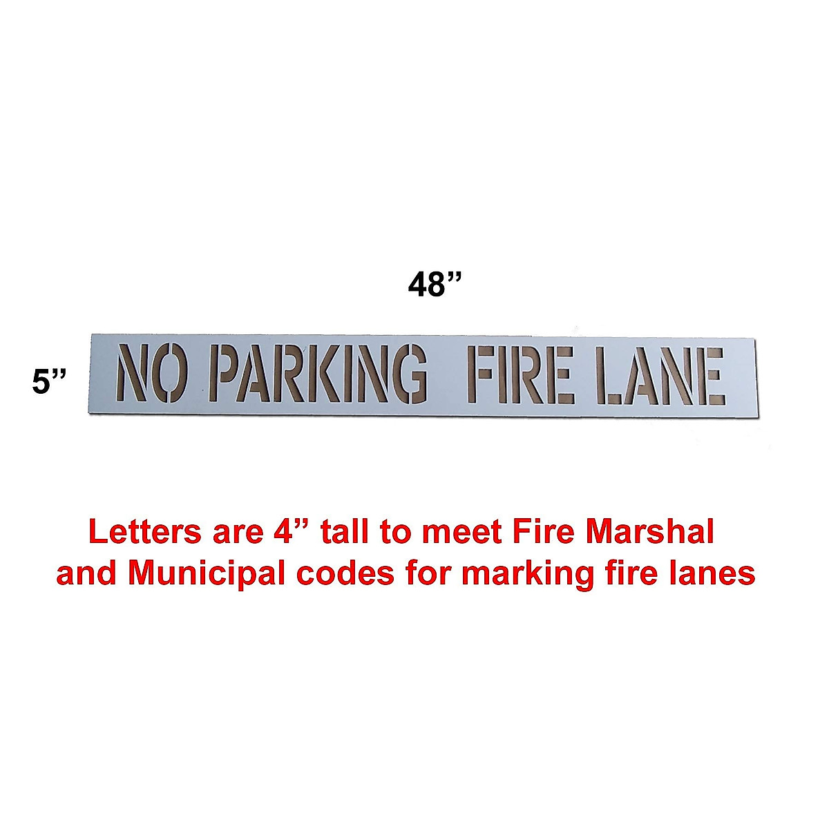 Curb N Sign Fire Lane Stencil - 4 Inch Premium No Parking Stencil for Customizing Curbs or Parking Lots - Reuseable Made in USA with Thick Premium Plastic for multisurfaces