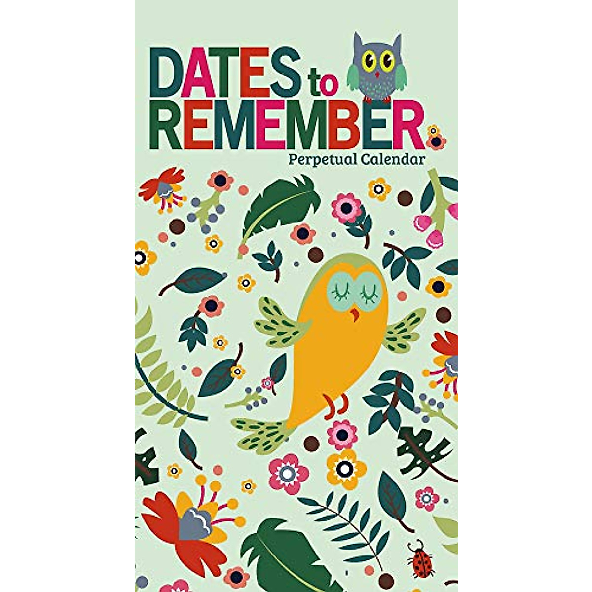 Dates To Remember Perpetual Calendar (2020 version)
