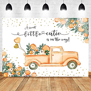 Mocsicka A Little Cutie Baby Shower Backdrop Orange and Truck Baby Shower Background Tangerine Theme Baby Shower for Girl Photography Background Cake Table Decoration (6x4ft)