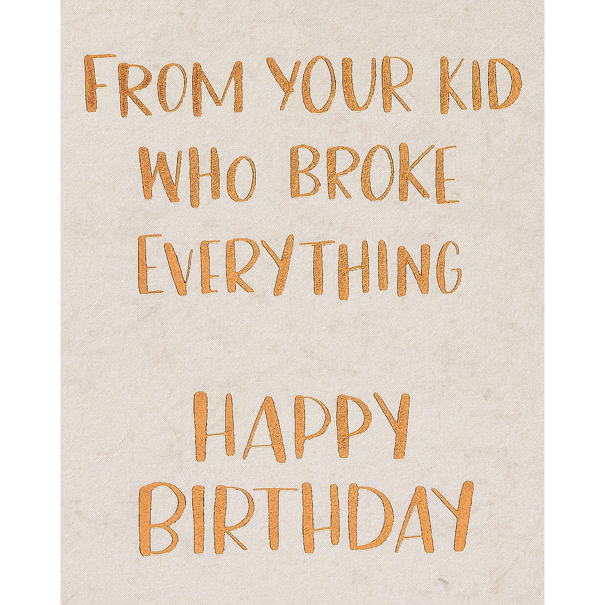 Papyrus Funny Birthday Card for Dad (Broke Everything)