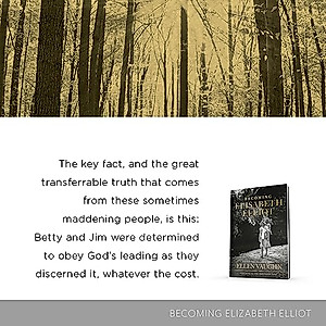 Becoming Elisabeth Elliot