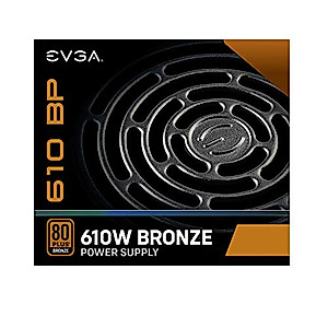 EVGA 610 BP, 80+ BRONZE 600W + 10W, 3 Year Warranty, Power Supply 100-BP-0610-K1