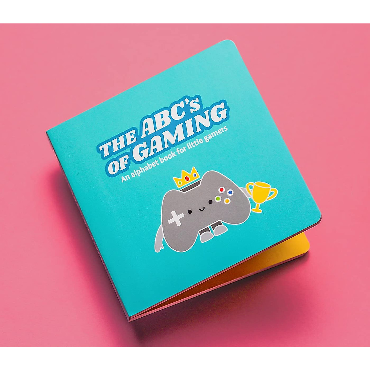 The ABCs of Gaming - An Alphabet Book for Little Gamers