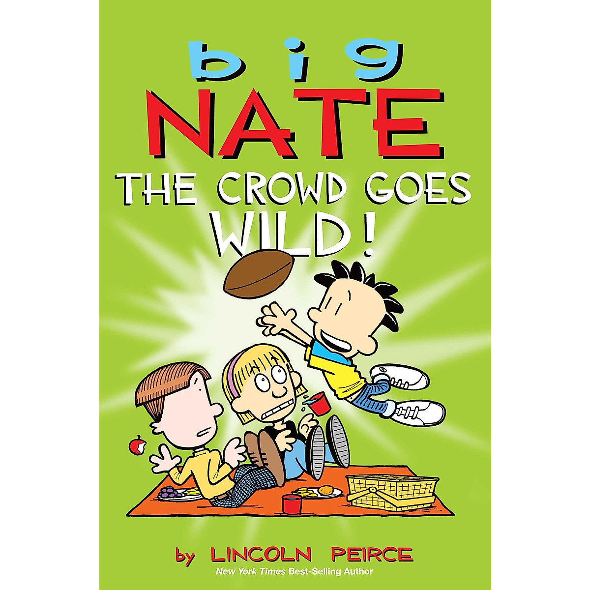 Big Nate: The Crowd Goes Wild! (Volume 9)