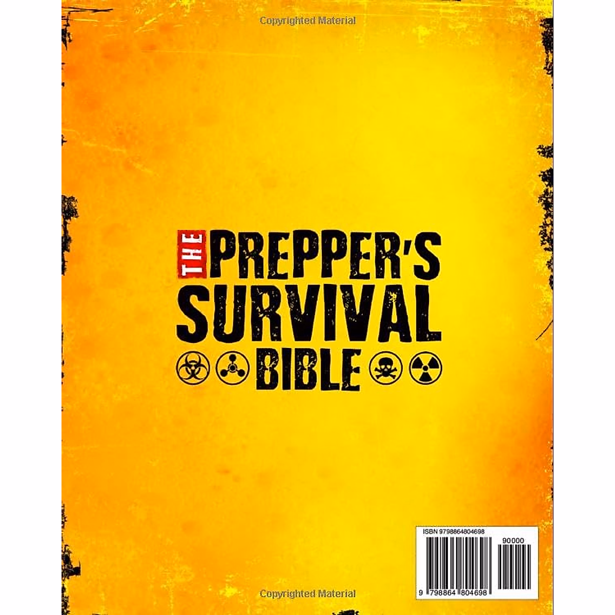 The Prepper’s Survival Bible: 20 in 1: The Long-Term Survival Guide to Face Any Scenario with Life-Saving Strategies, Stockpiling, Water Filtration, Off-Grid Living, and Self-Defense