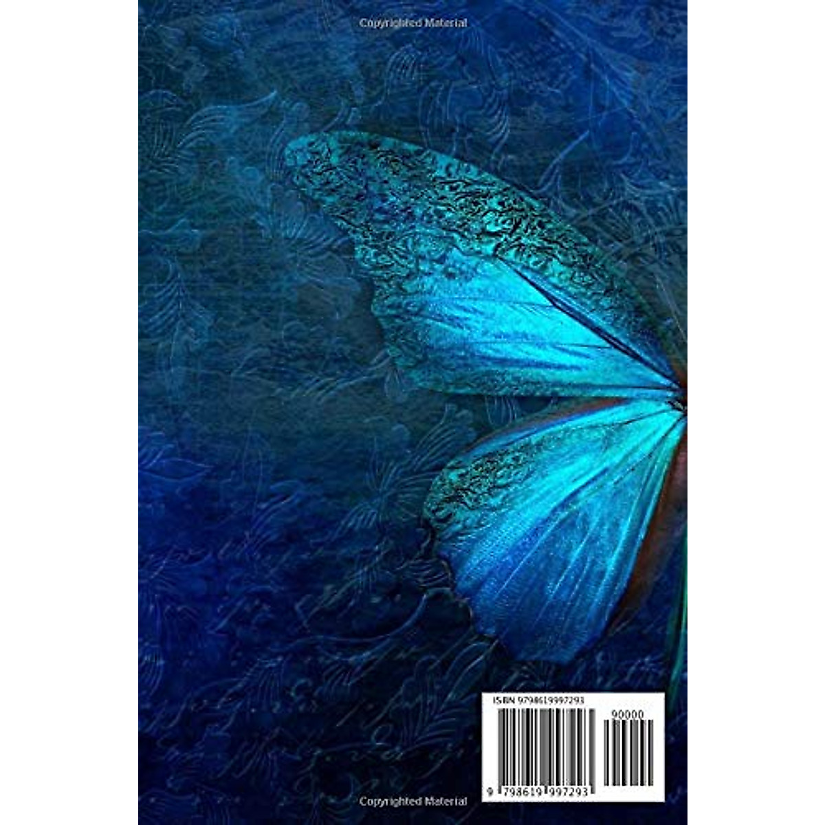 Butterfly Journal: Blue Butterfly Journal for Women to Write In - 6x9 inch Lined Journal with 150 Pages - Small Notebook for Journaling, Creative Writing, Poetry, & Note Taking (Butterfly Journals)
