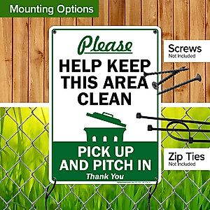 Please Help Keep This Area Clean Pick Up And Pitch In Sign, 10x14 Inches, Rust Free .040 Aluminum, Fade Resistant, Made in USA by My Sign Center